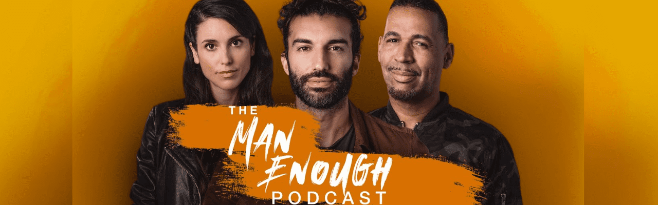 The Man Enough Podcast Avec Justin Baldoni Culturius